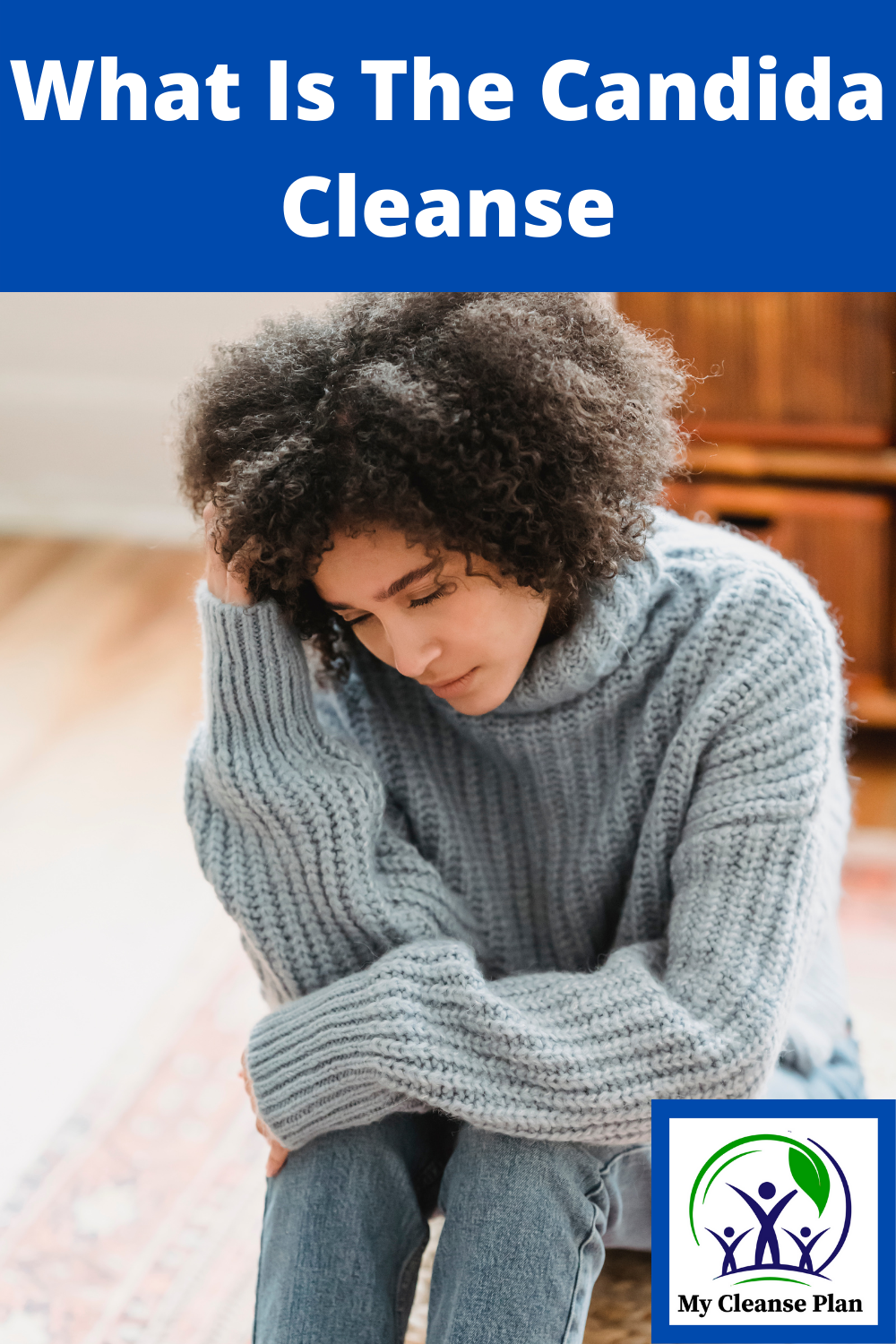 What Is The Candida Cleanse - The Diet and Instructions - My Cleanse Plan